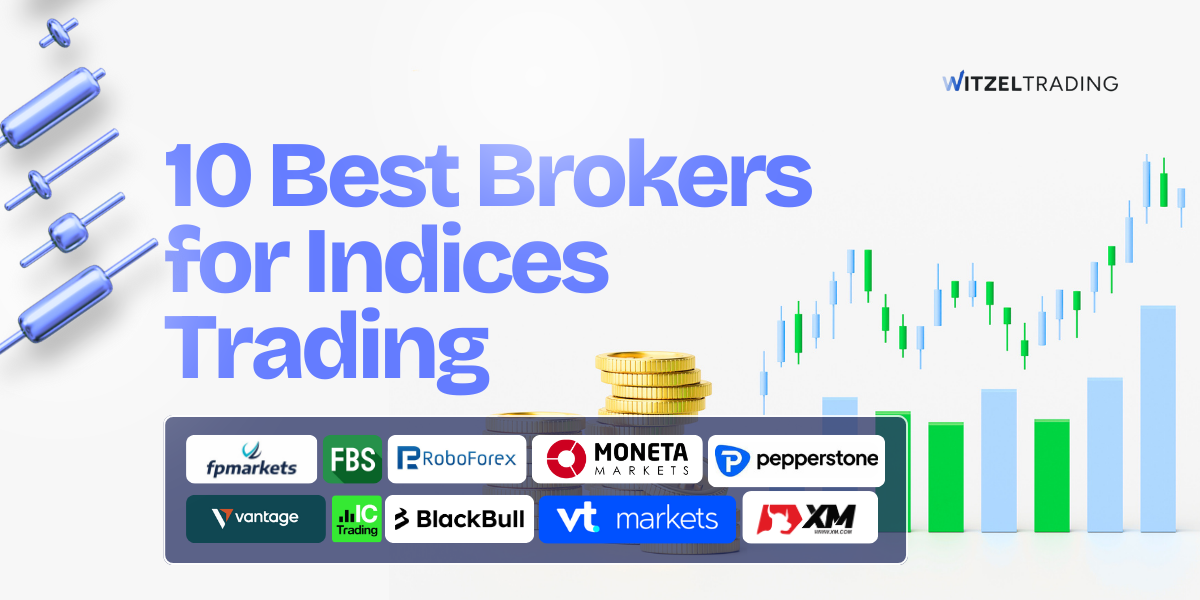 10 Best Brokers For Index Trading In 2025 (Top List)