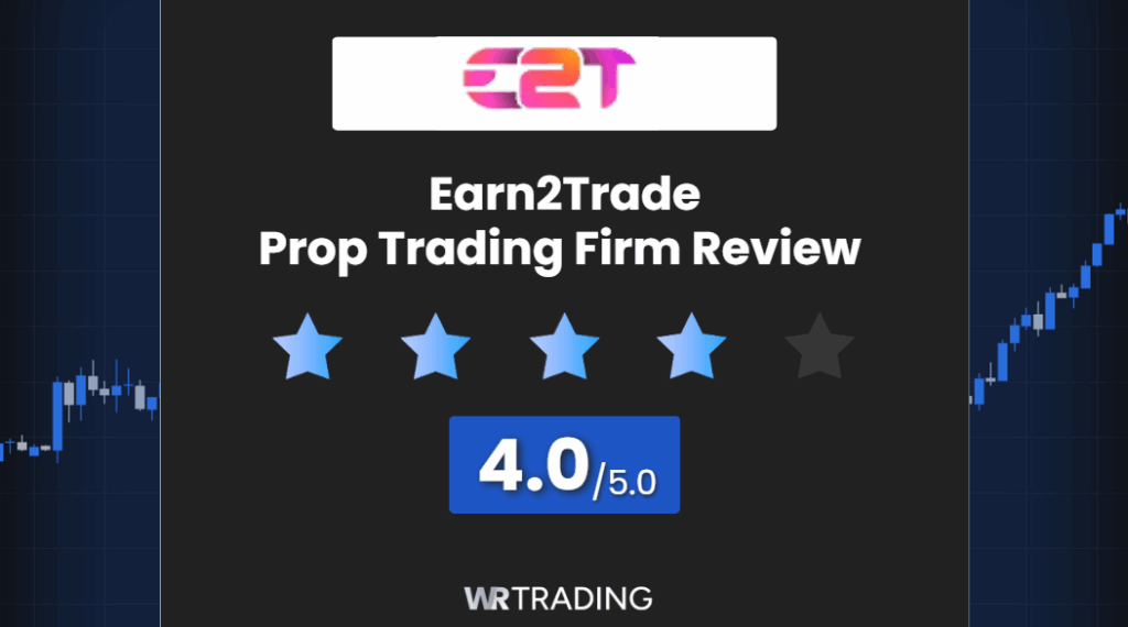 Earn2Trade Review 2026 | All Pros, Cons, Rules & Fees