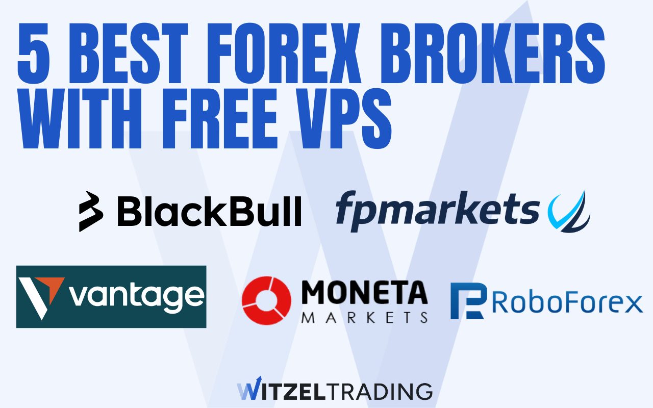 The 10 Best Forex Brokers With Free VPS Hosting (Top List)