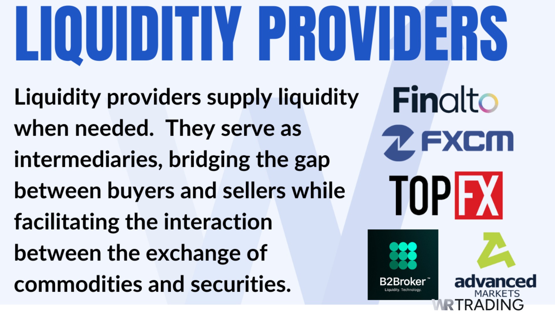 What Is A Liquidity Provider? | Definition For Traders
