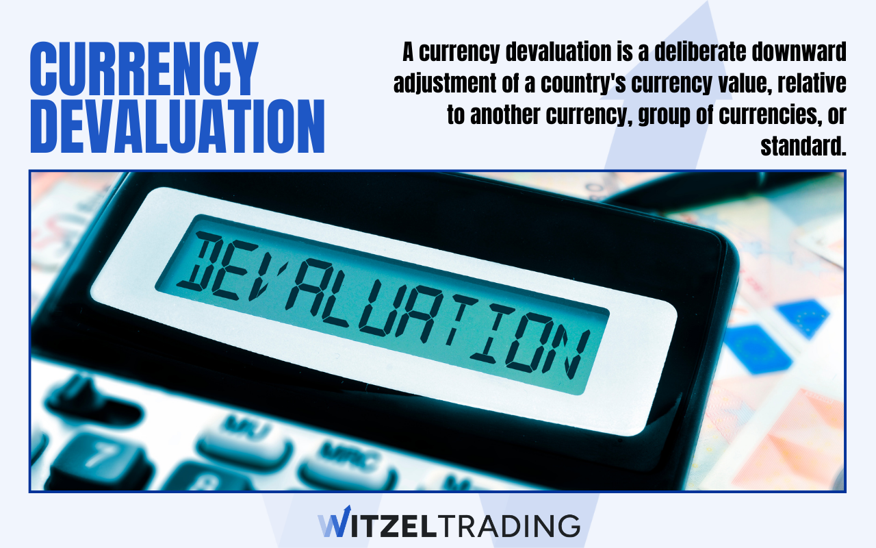 What Is A Currency Devaluation? Definition & Explanation